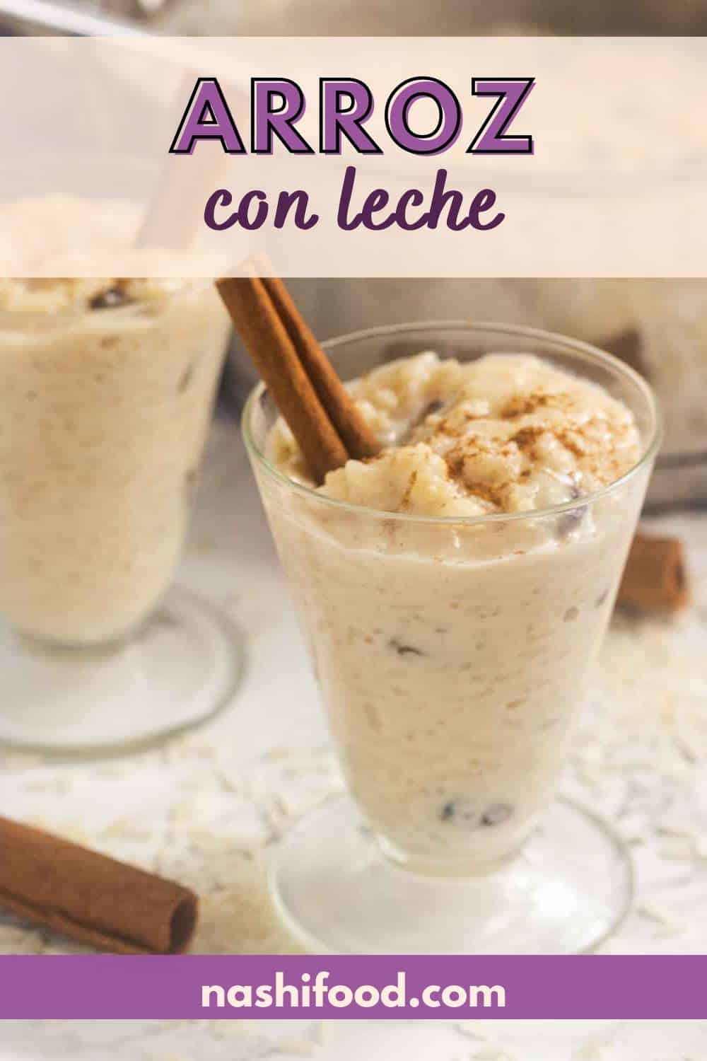 Arroz Con Leche: Easy Dessert To Satisfy Your Sweet Tooth